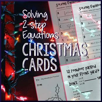 Christmas Algebra Solve Step Equations By Algebra Simplified