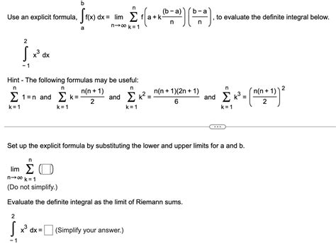 solved use an explicit formula f x dx lim to evaluate the definite