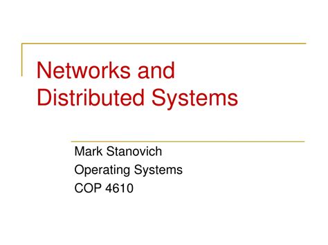 PPT Exploring Distributed Systems Realities Promises Network Technologies PowerPoint