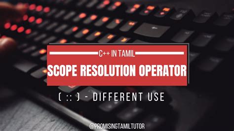 different uses or advantages of scope resolution operator in c