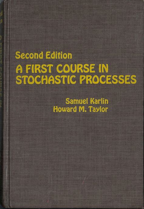 Buy A First Course In Stochastic Processes Book Online At Low Prices In India A First Course