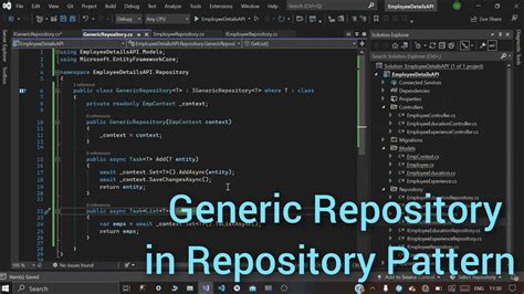 Generic Repository Pattern In Dot Net Use Generic Repository And Abstract It Youtube