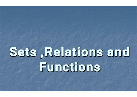 Solution Sets Relation And Function Full Explain Notes Pdf Studypool