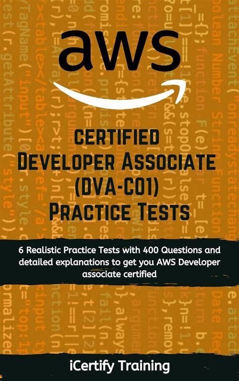 Aws Certified Developer Associate Dva C01 Practice Test By Icertify Training Ebook Read