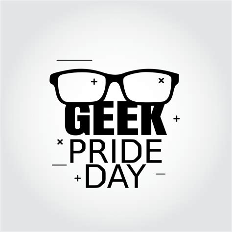 Geek Pride Day Vector Lllustration Vector Art At Vecteezy
