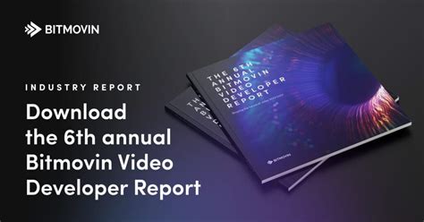Bitmovin Video Developer Report Bitmovin