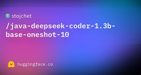 Stojchet Java Deepseek Coder B Base Oneshot Datasets At Hugging Face