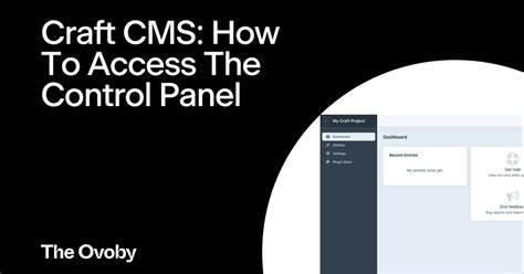 craft cms how to access the control panel the ovoby