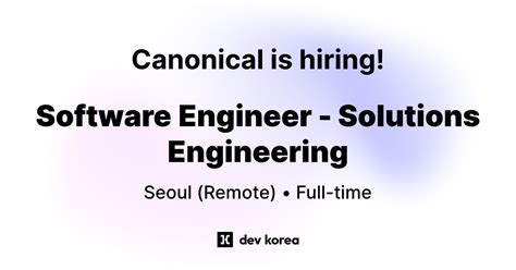 Software Engineer Solutions Engineering At Canonical • Seoul Dev Korea