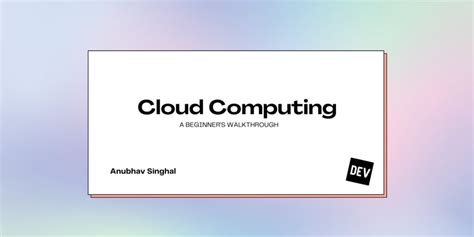 Cloud Computing Beginners Guide Dev Community
