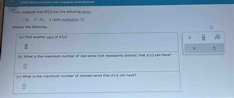 solved linear factors theorem and conjugate zeros theorem also