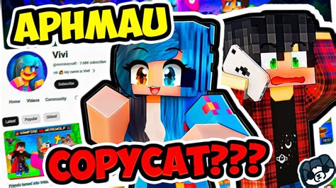 Vivi The Aphmau Copycat Youtube