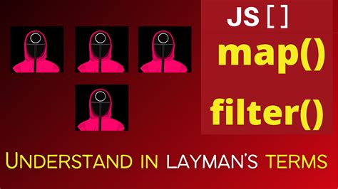 Javascript Understand Map And Filter Methods Of An Array In