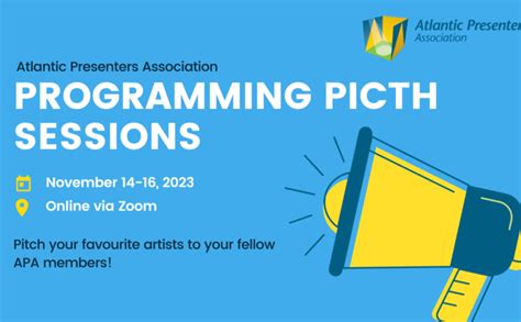 Programming Pitch Sessions Atlantic Presenters Association