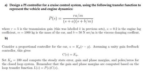Solved A Design A Pi Controller For A Cruise Control