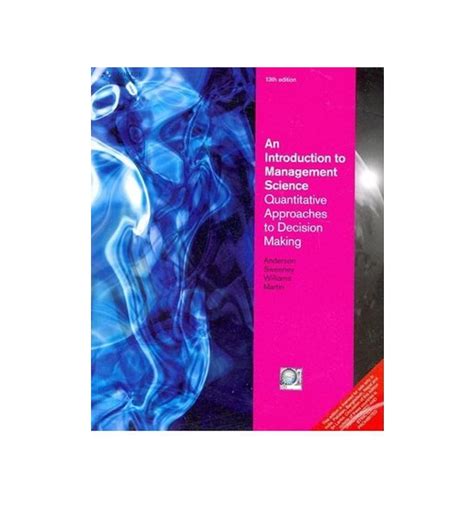 Buy An Introduction to Management Science Quantitative Approach to Decision Making, W/CD ...