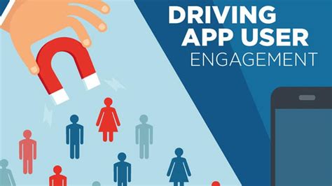 10 Tips For Increasing Mobile App Engagement And User Retention