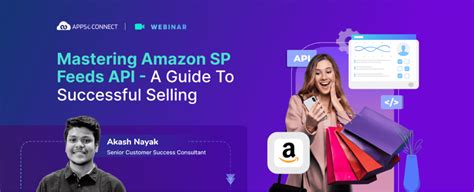 Mastering Amazon Sp Feeds Api A Guide To Successful Selling
