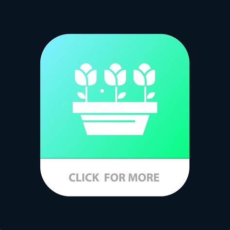 Flower Growth Plant Spring Mobile App Button Android And Ios Glyph