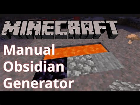 Minecraft Obsidian Generator How To Create An Automatic Obsidian