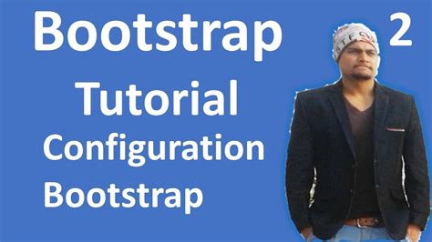 Bootstrap Tutorial For Beginners 2 Configuration Of Bootstrap For