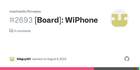 Board Wiphone · Issue 2693 · Meshtasticfirmware · Github