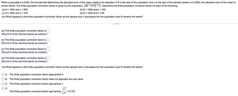 Solved Shown Below The Finite Population Correction Factor
