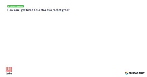 How Can I Get Hired At Lectra As A Recent Grad Lectra Questions