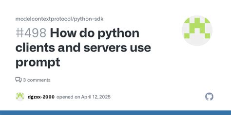 how do python clients and servers use prompt · issue 498