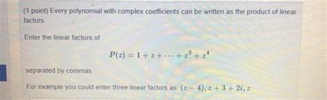 Solved Point Every Polynomial With Complex Coefficients Chegg