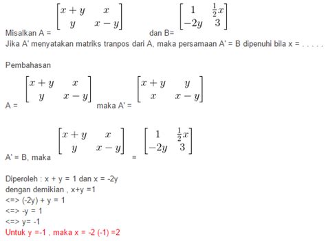 Pengertian Transpose Matriks Sifat Sifatnya Serta Contoh Soal Dan