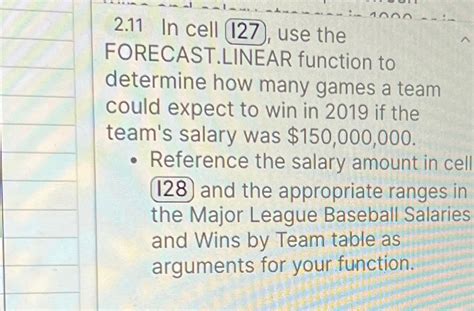Solved 2 11 ﻿in Cell 127 ﻿use The Forecast Linear Function