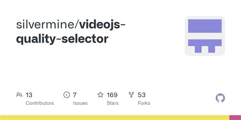 Github Silverminevideojs Quality Selector