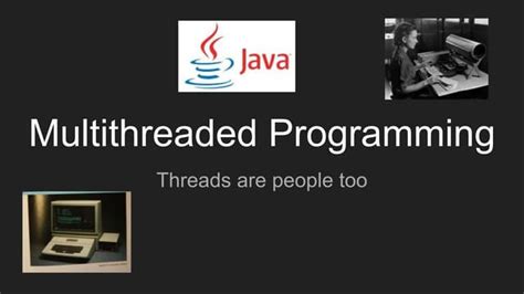 Copy Of Multithreaded Programmingpptx