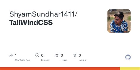 GitHub ShyamSundhar TailWindCSS