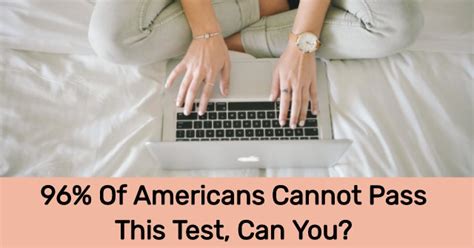 96 Of Americans Cannot Pass This Test Can You Quizdoo