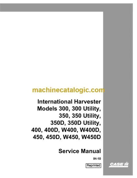 Case Models 350 Harvester Service Manual