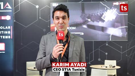 Karim Ayadi Ceo Stia Tunisie Au Salon Carthage 2024 Youtube