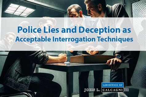 Police Lies And Deception As Acceptable Interrogation Techniques Ri Criminal Defense Lawyer
