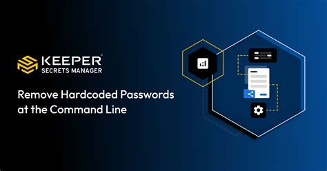 How To Remove Hardcoded Passwords Using Keeper