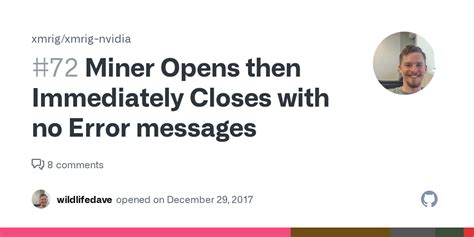 miner opens then immediately closes with no error messages · issue 72