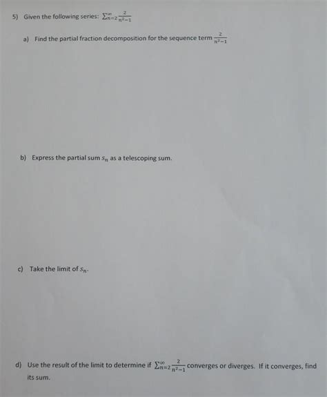solved 2 5 given the following series en 2n2 1 a find the