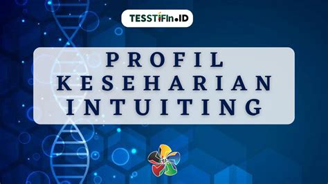 Profil Keseharian Intuiting Stifin Official 081805180808