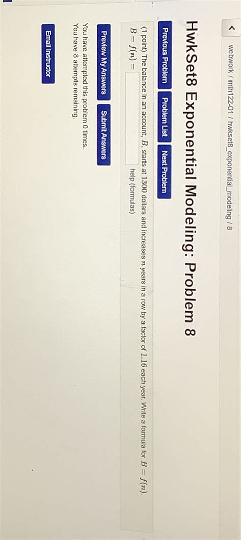 Solved Webwork ﻿mth122 01 ﻿hwkset8 Exponential Modeling