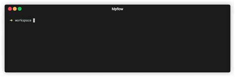 快速开始 wechat miniprogram mpflow