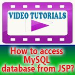 Video Tutorial How To Access MySQL Database From JSP
