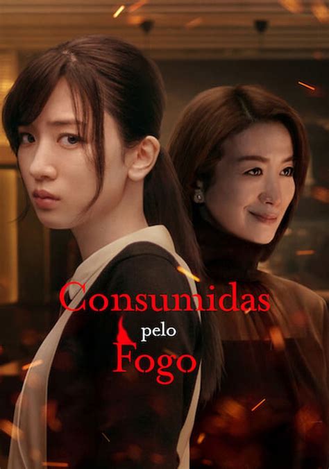 assistir consumidas pelo fogo ver séries online