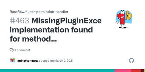 Missingpluginexceptionno Implementation Found For Method