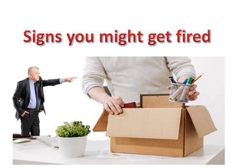 Signs You Might Get Fired