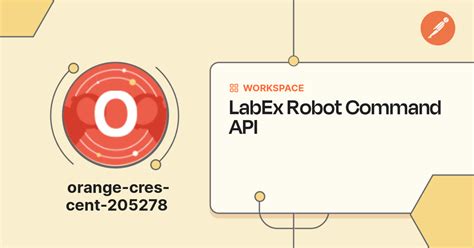 Labex Robot Command Api Postman Api Network